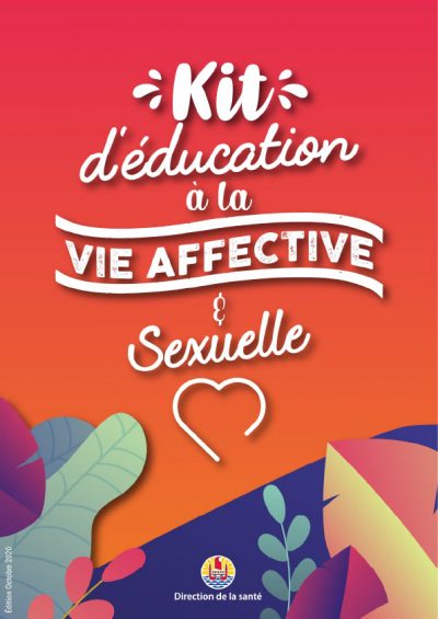 Kit Déducation à La Vie Affective Et Sexuelle Direction De La Santé